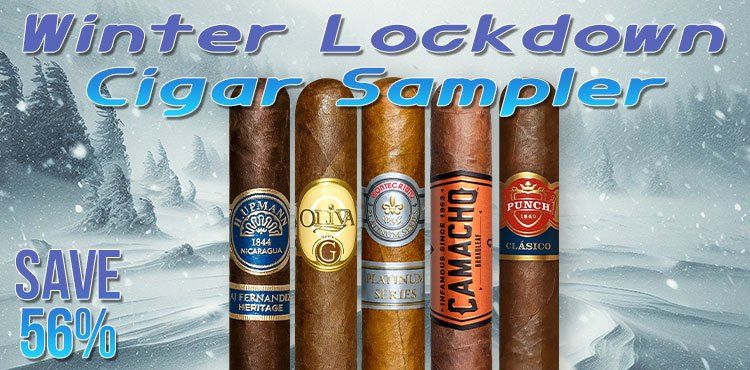 Winter Lockdown Cigar Sampler - Mike's Cigars